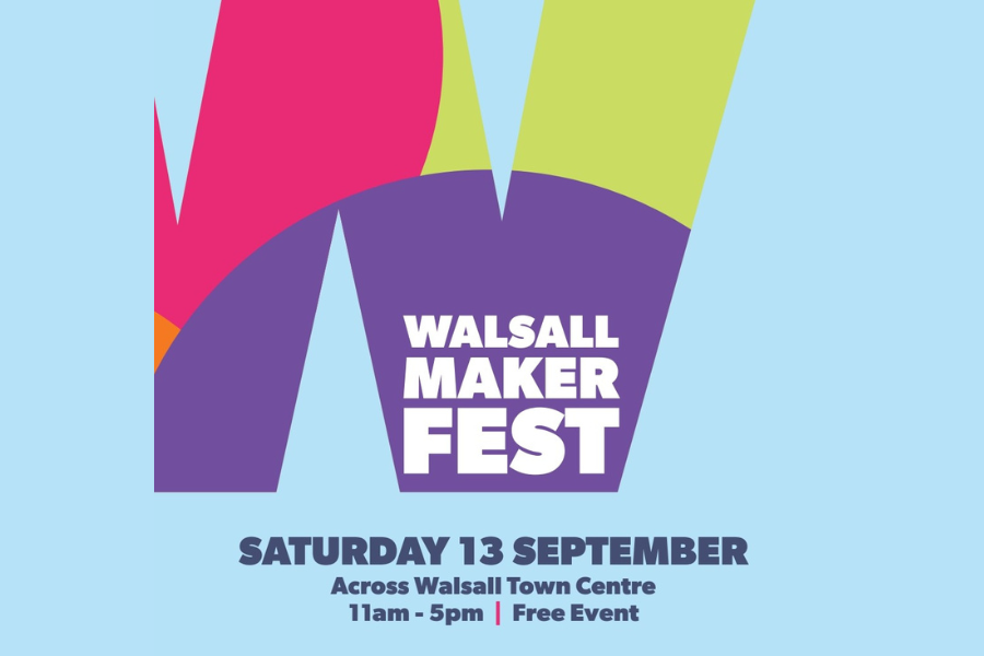 Walsall MakerFest 2025 | Send